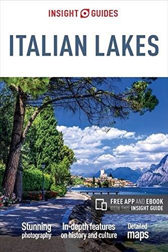Insight Guides Italian Lakes (Travel Guide with Free eBook): Guides ...