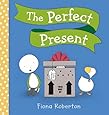 The Perfect Present: Roberton, Fiona, Roberton, Fiona: 9780399257735 ...