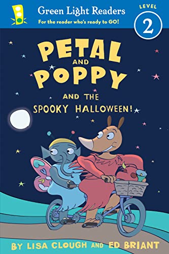 Petal and Poppy and the Spooky Halloween! (Green Light Readers Level 2 ...