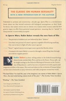 Sperm Wars: Infidelity, Sexual Conflict, and Other Bedroom Battles: Robin Baker: 8601406937611 ...