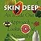 Buy Skin Deep : An Inside Out Approach To Looking Good Naturally Book ...