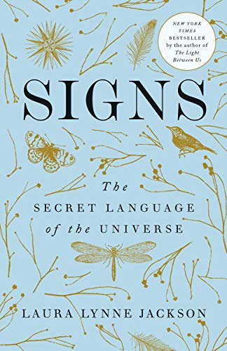 Signs: The Secret Language of the Universe: Jackson, Laura Lynne ...