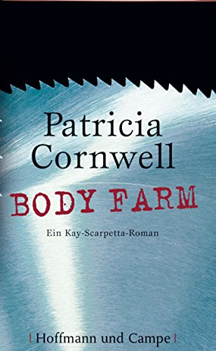 Body Farm: Patricia Cornwell: 9783455011012: Amazon.com: Books