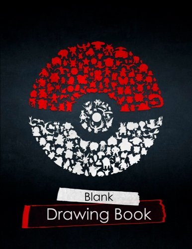 Pokemon: Blank Drawing Book: Large Size (8.5 x 11) inches, White Paper ...