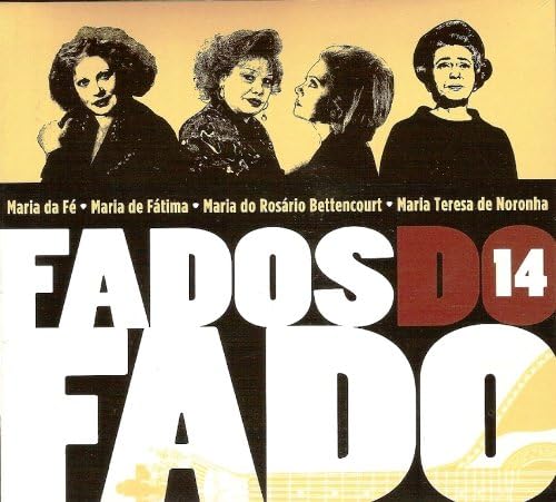 VOL.14 - FADOS DO FADO - Fados Do Fado