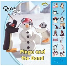 Pingu and the Band: Sound Book: Amazon.co.uk: Gill, Leanne ...