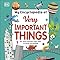 My Encyclopedia of Very Important Things: For Little Learners Who Want ...