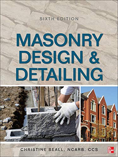 Masonry Design and Detailing Sixth Edition: Beall, Christine ...