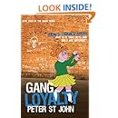 Gang Loyalty (Gang Books Book 4) - Kindle edition by Peter St John ...