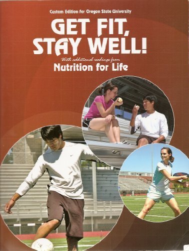 GET FIT, STAY WELL: Janet L. Hopson, Rebecca J. Donatelle, Tanya R ...