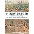 Henry Darger: In the Realms of the Unreal: John M. MacGregor ...