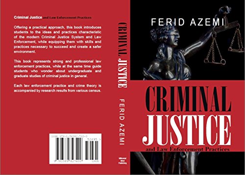 Criminal Justice and Law Enforcement Practices: Ferid Azemi ...
