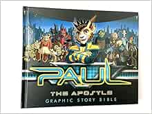 Paul the Apostle: Graphic Story Bible: Mario Dematteo, Ben Avery, Mark ...