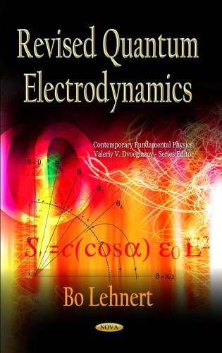 Revised Quantum Electrodynamics. Edited by Bo Lehnert by B Lehnert (PDF ...