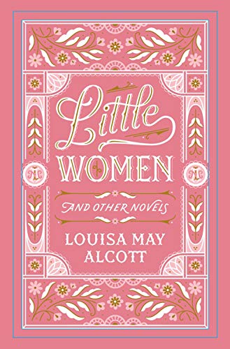 Little Women and Other Novels (Barnes & Noble Leatherbound Classic ...