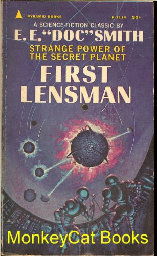 First Lensman: Strange Power of the Secret Planet: E. E. "Doc" Smith ...