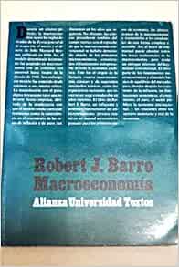 Macroeconomia [Paperback] [Jan 01, 1991] Robert J. Barro: BARRO, R. J ...