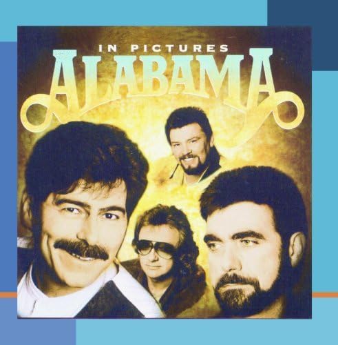In Pictures by Alabama (1995-08-15) by Alabama: Amazon.co.uk: CDs & Vinyl