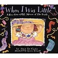 When I Was Little: A Four-Year-Old's Memoir of Her Youth: Curtis, Jamie ...