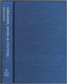 Amazon.com: Libraries, Books, and Culture: 9780938729006: Davis, Donald ...
