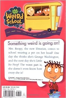My Weird School #3: Mrs. Roopy Is Loopy!: Dan Gutman, Jim Paillot ...