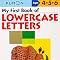Amazon.com: My First Book of Lowercase Letters: 0004774307068: Kumon: Books