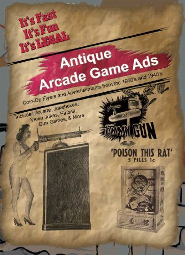 Download: Antique Arcade Game Ads - 1930s to 1940s by PDF - HD Quality Edit