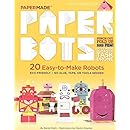 Paper Bots: PaperMade: Papermade: 9781576877166: Amazon.com: Books