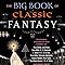 The Big Book of Classic Fantasy: Vandermeer, Ann, VanderMeer, Jeff ...