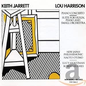 Keith Jarrett, Lou Harrison - Lou Harrison: Piano Concerto / Suite for ...