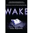 Amazon.com: Wake (Wake Series, Book 1): 9781416974475: McMann, Lisa: Books