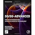 5G/5G-Advanced: The New Generation Wireless Access Technology: Dahlman ...