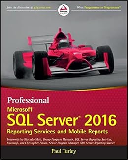 Professional Microsoft SQL Server 2016 Reporting Services and Mobile ...