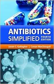 Antibiotics Simplified: 9781284111293: Medicine & Health Science Books @ Amazon.com