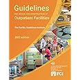 2022 FGI Guidelines for Design and Construction of Hospitals: The ...