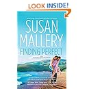 Finding Perfect (Fool's Gold, Book 3): Susan Mallery: 9780373774685 ...
