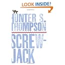 Screwjack: A Short Story: Hunter S. Thompson: 9780684873213: Amazon.com ...