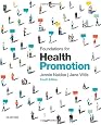 Foundations for Health Promotion, 4e (Public Health and Health ...