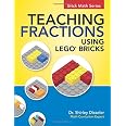 Teaching Fractions Using LEGO® Bricks: Disseler, Dr. Shirley ...