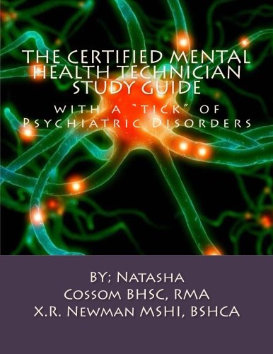 The Certified Mental Health Technician Study Guide: with a "tick" of ...