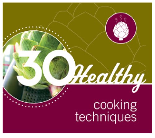 30 Healthy Cooking Techniques: BOING! Designs: 9781935094098: Amazon ...