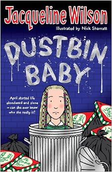 Amazon | Dustbin Baby | Wilson, Jacqueline, Sharratt, Nick | Orphans ...