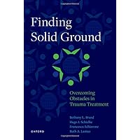 Finding Solid Ground: Overcoming Obstacles in Trauma Treatment ...