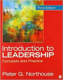 Northouse: Introduction to Leadership 3e + Northouse: Introduction to ...
