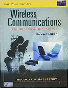 Wireless Communications: Principles and Practice (International Edition) Edition: second ...