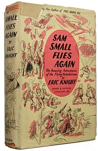 Publication: Sam Small Flies Again: The Amazing Adventures of the ...