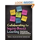 Collaborating for Inquiry-Based Learning: School Librarians and Teachers Partner for Student ...