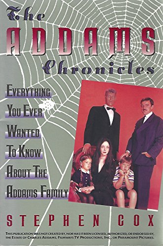 Addams Chronicles: Everything You Ever Wanted to Know About the Addams ...