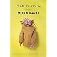 Mild Vertigo: Kanai, Mieko, Barton, Polly, Zambreno, Kate ...