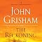 The Reckoning: A Novel: Grisham, John: 9781984819581: Amazon.com: Books
